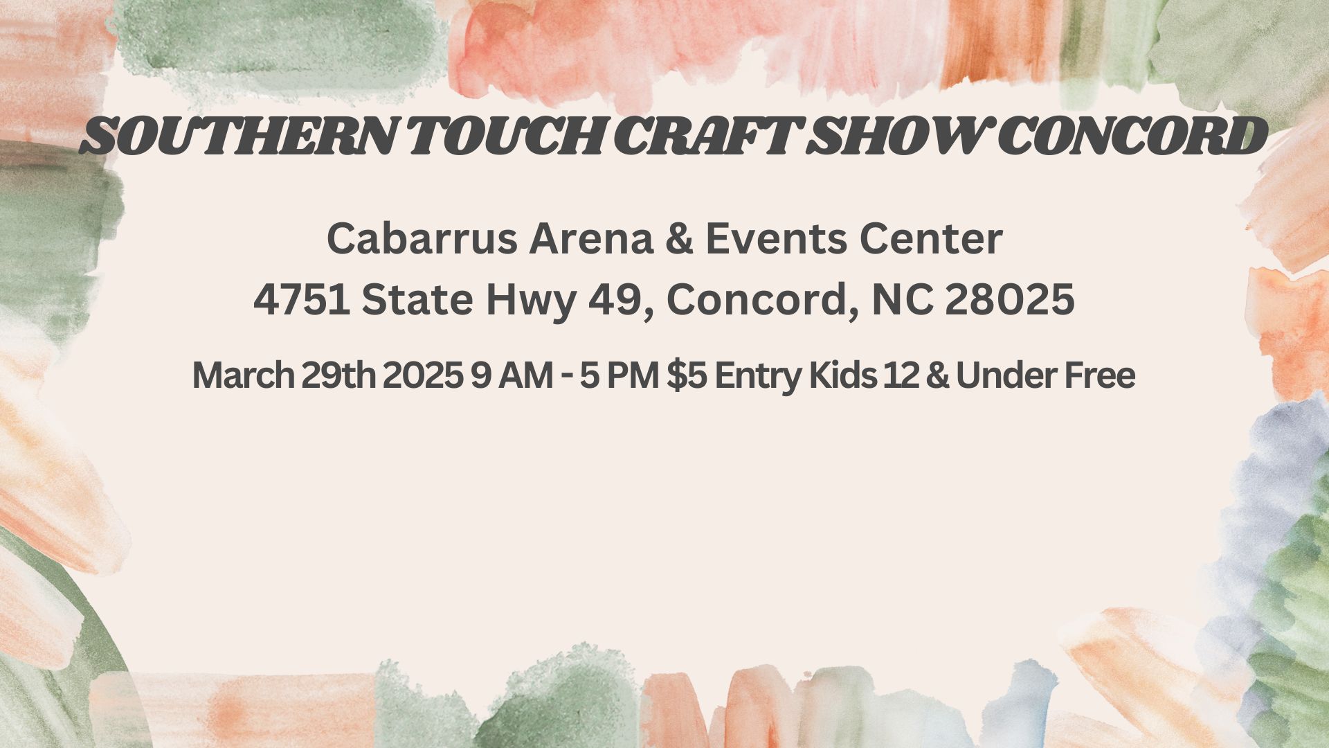 Ticket - Southern Touch Craft Show Concord - Eventeny