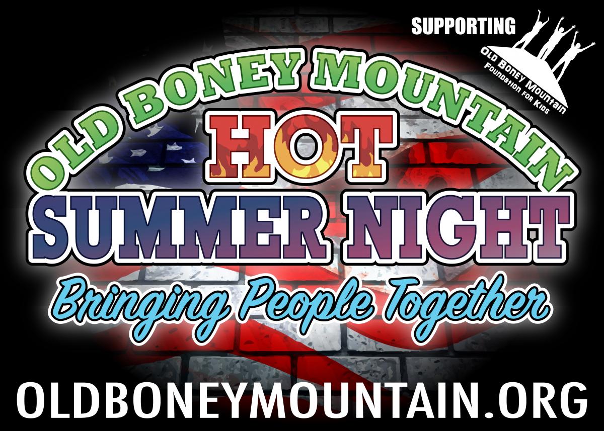 7th Annual Old Boney Mountain Hot Summer Night - 2024 - Eventeny