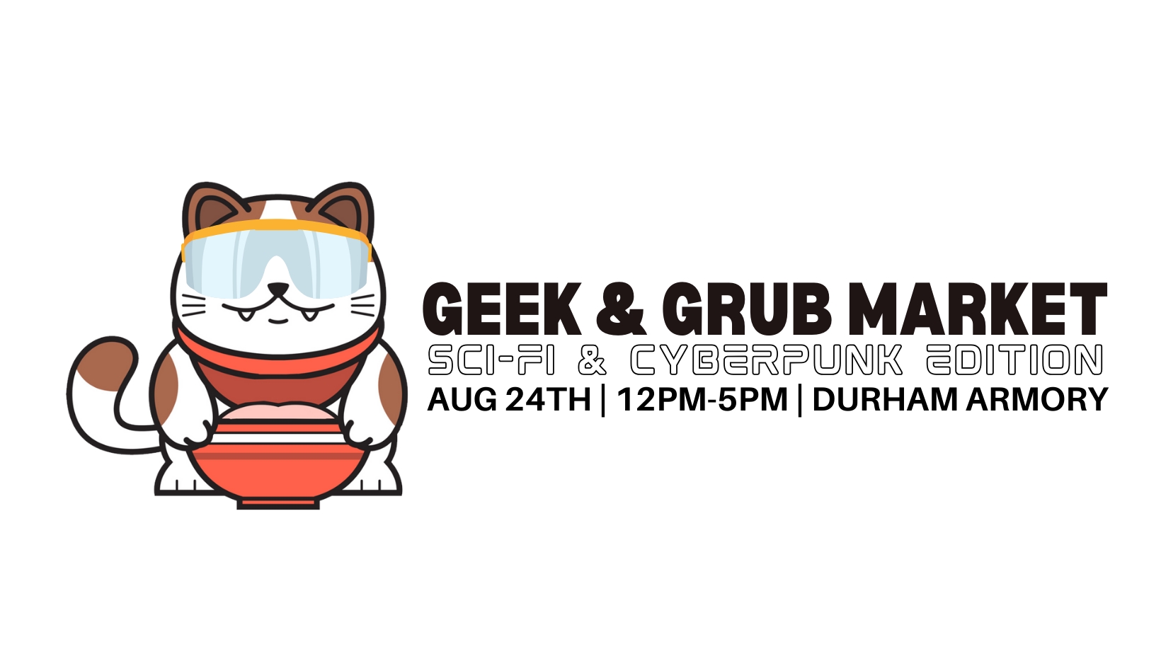 Durham Geek and Grub Market (Sci Fi & Cyberpunk Edition) - Eventeny