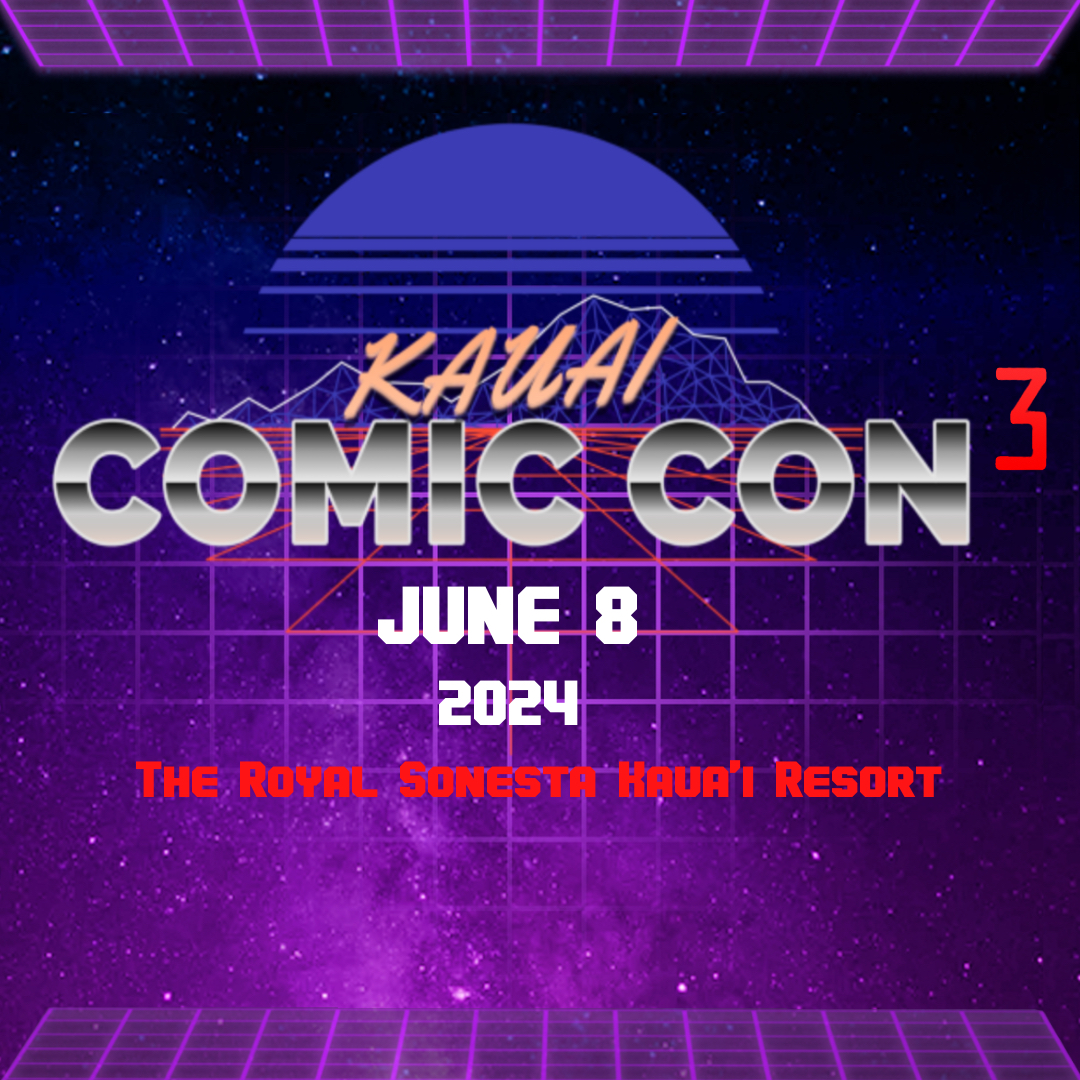 Ticket - Kauai Comic Con 3 - Eventeny