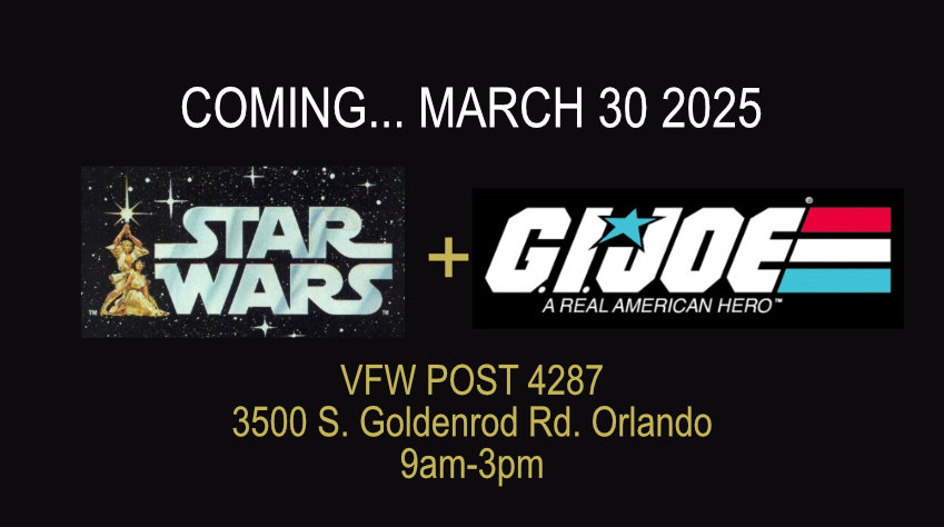 Star Wars - GIJoe Collectors Mar 2025 - Eventeny