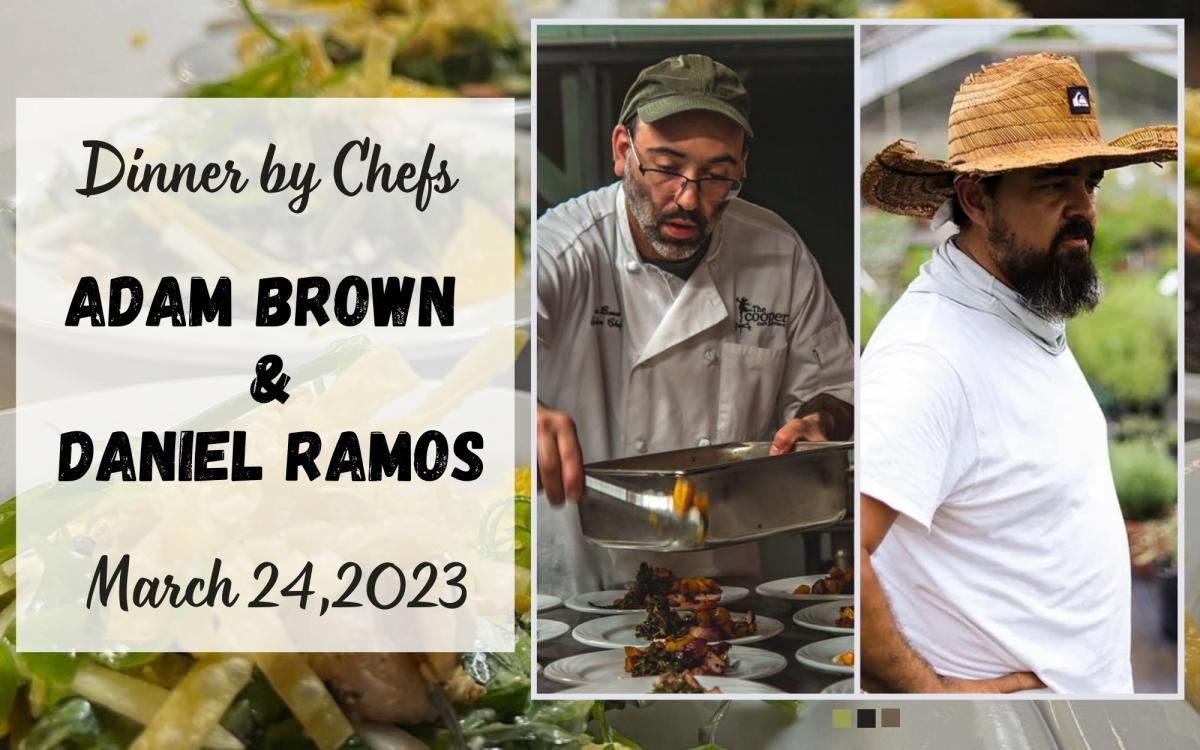 Dinner by Chefs Adam Brown and Daniel Ramos - Eventeny