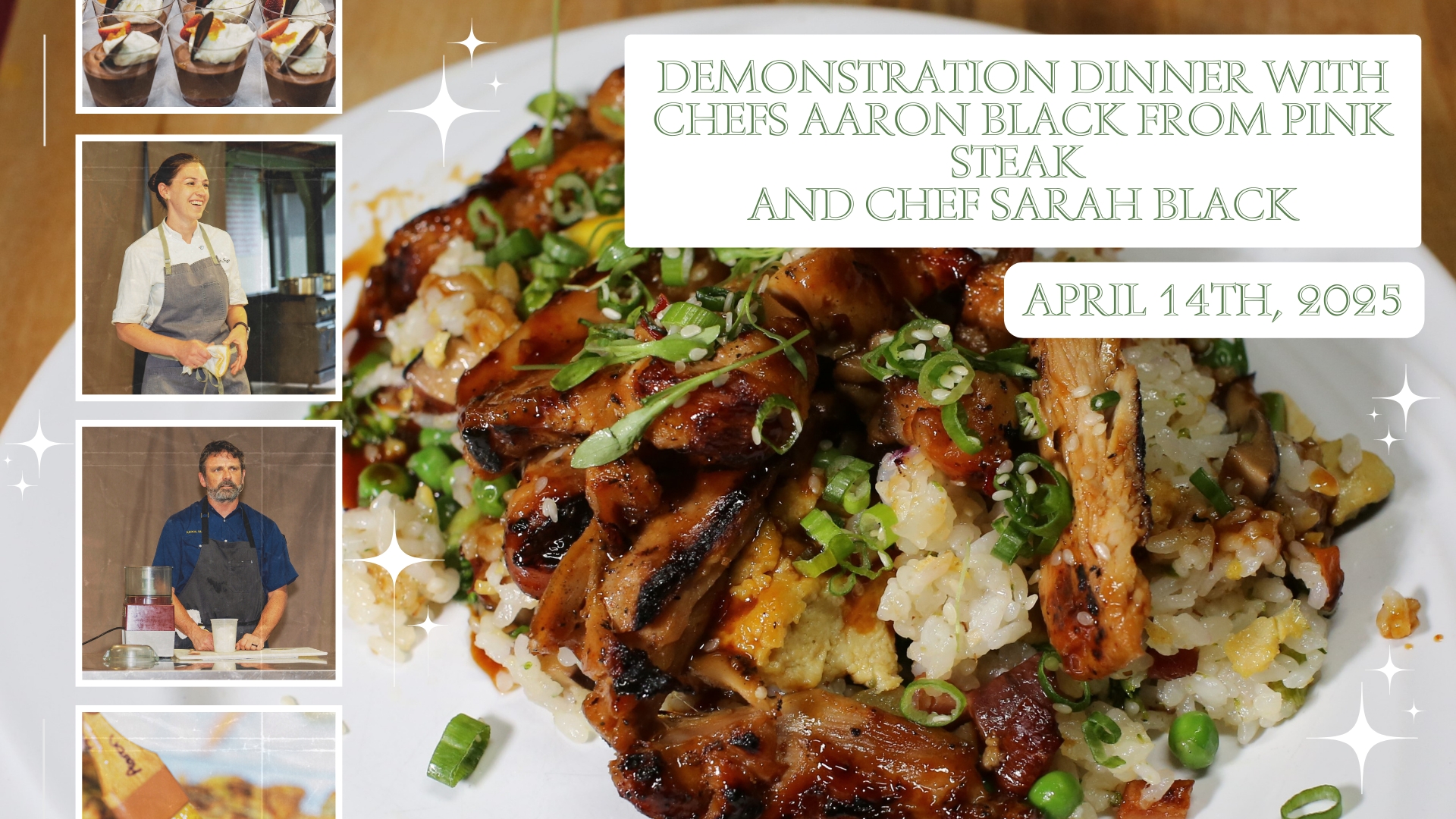 Demonstration Dinner with Chef Aaron Black from Pink Steak and Chef ...