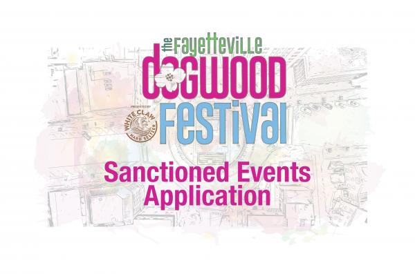 Sanctioned Event Application - Fayetteville Dogwood Festival - Eventeny