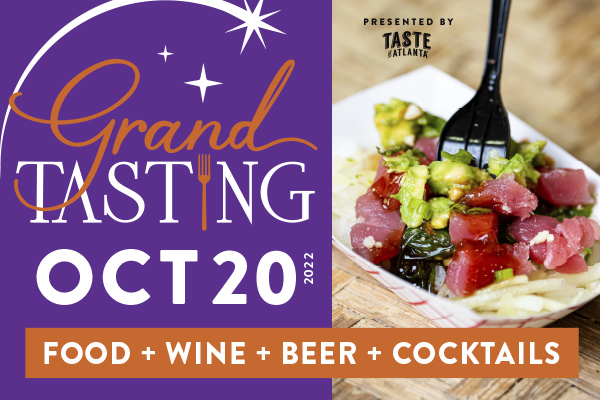 Grand Tasting: A Signature Tasting Event Featuring Atlanta's Best ...