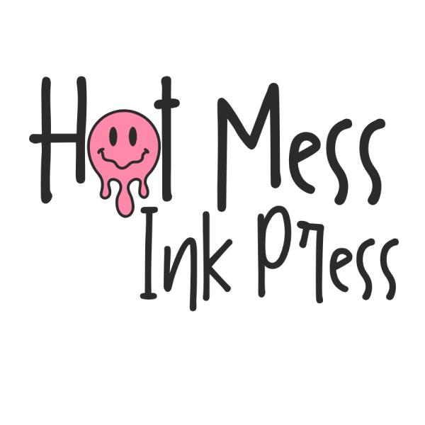 Hot Mess Ink Press - Pasco - Washington - United States - Diana Michel ...