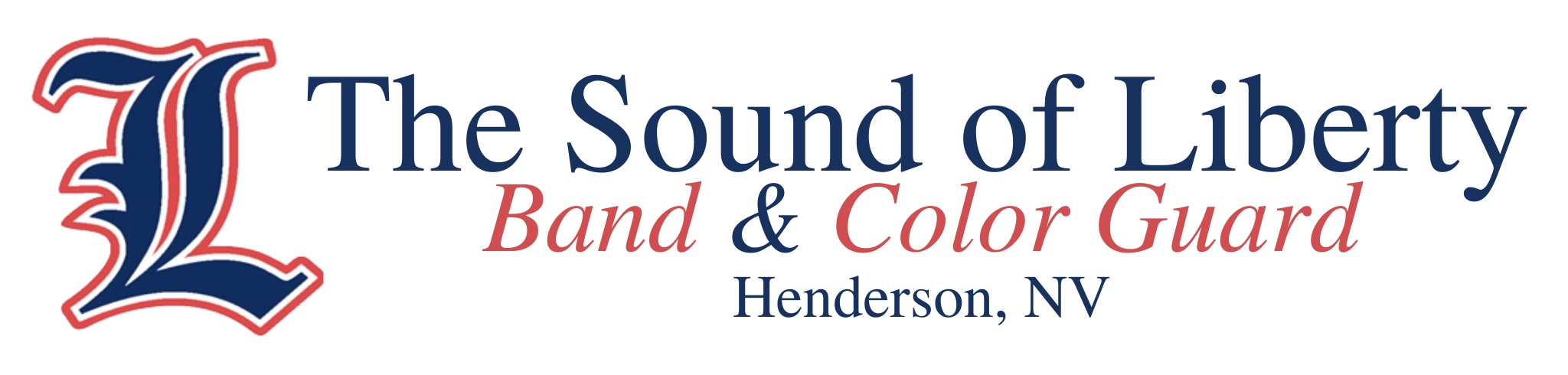 The Sound of Liberty Band & Color Guard - HENDERSON - Nevada - United ...