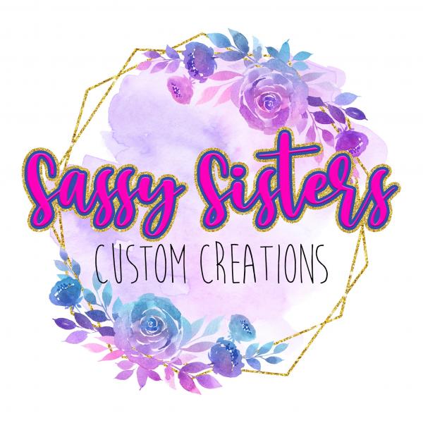 Sassy Sisters Custom Creations - Alvin - Texas - United States - Quinn ...
