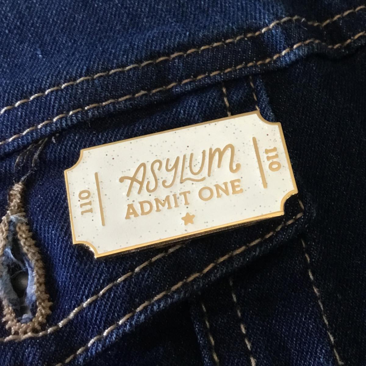 Asylum Ticket Enamel Pin - White - Eventeny