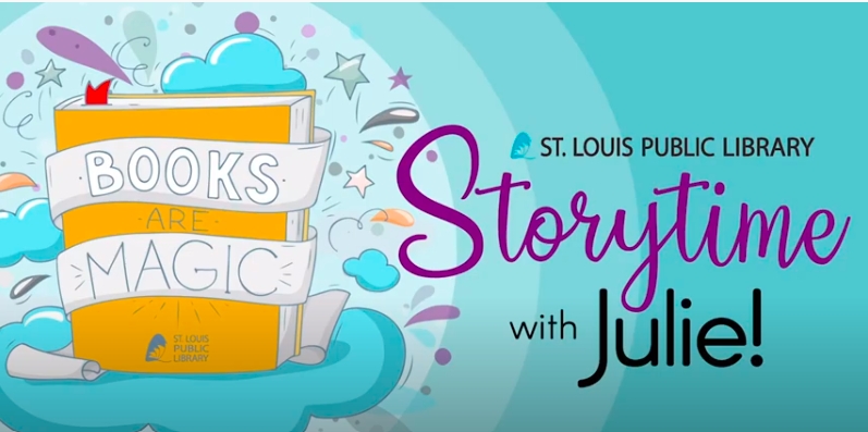 St. Louis Public Library: Storytime with Julie - Eventeny
