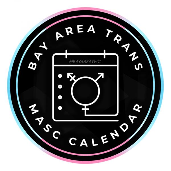 Bay Area Trans Masc Calendar - Alameda - California - United States ...